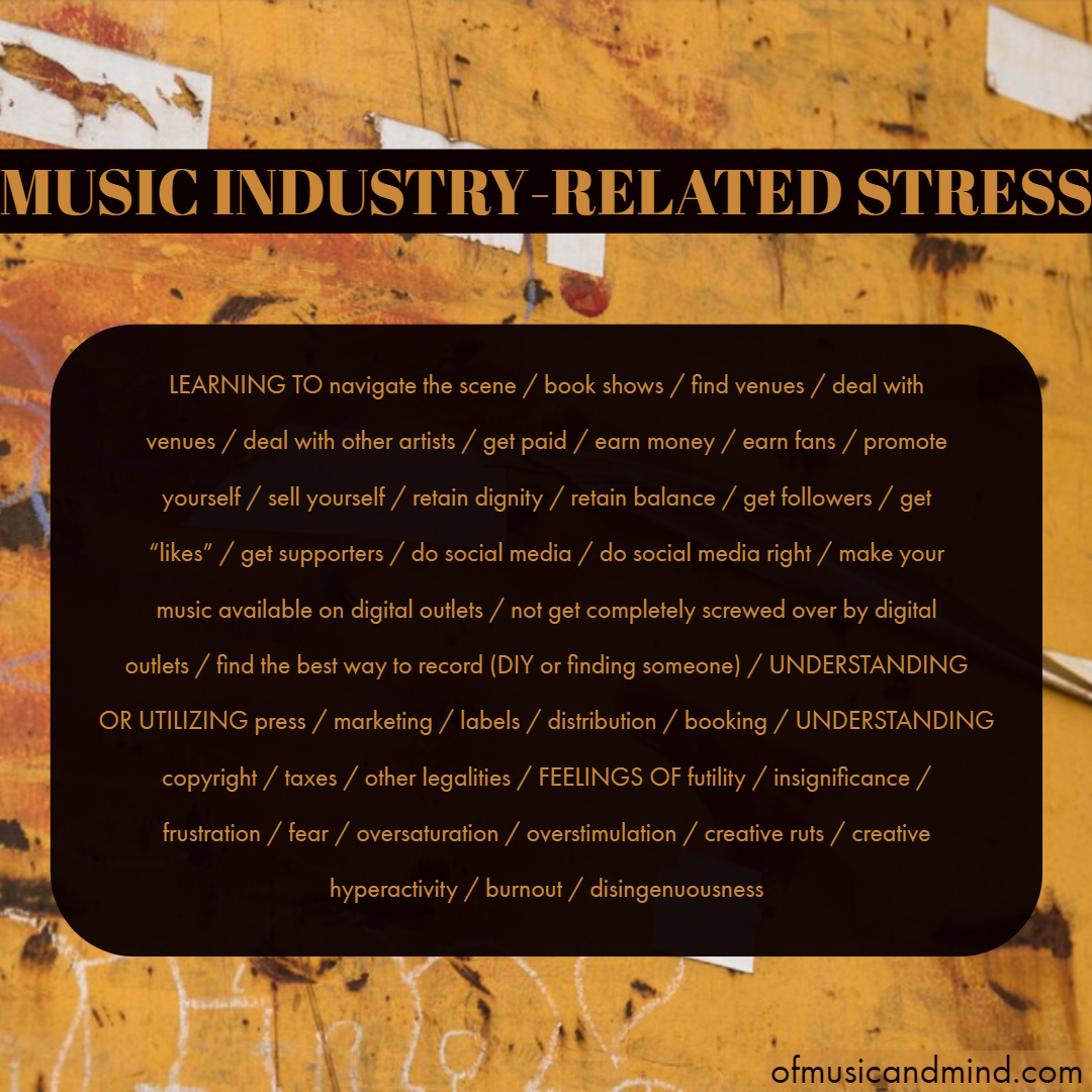 The Big List of Musician Stressors – UPDATE! – of music & mind